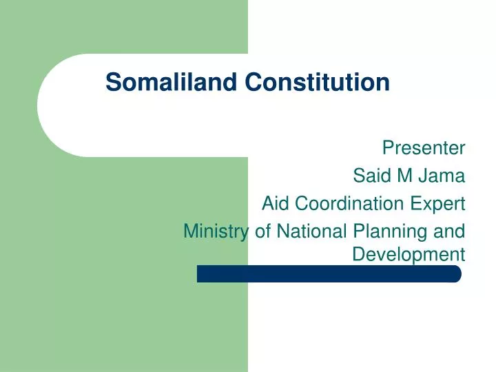 PPT - Somaliland Constitution PowerPoint Presentation, free download ...