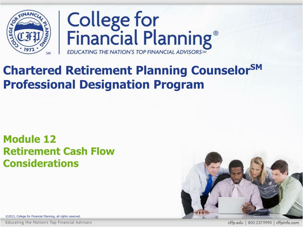 PPT - Chartered Retirement Planning Counselor SM Professional ... PPT - Chartered Retirement Planning Counselor SM Professional ...