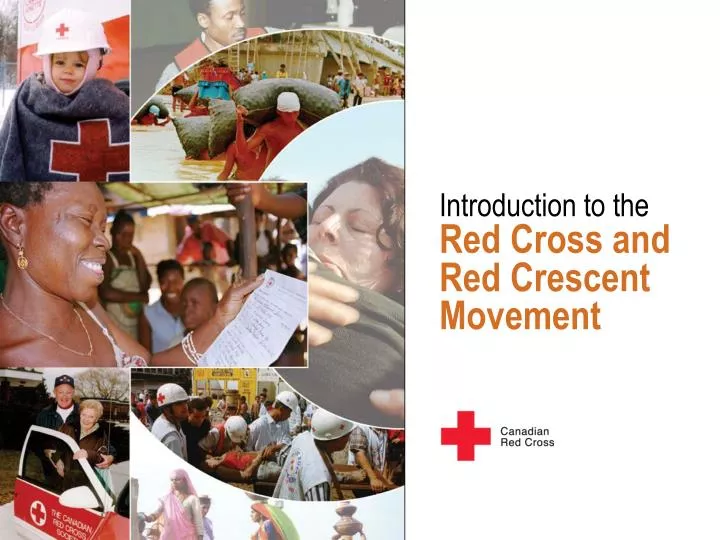 PPT - Introduction to the Red Cross and Red Crescent Movement ...
