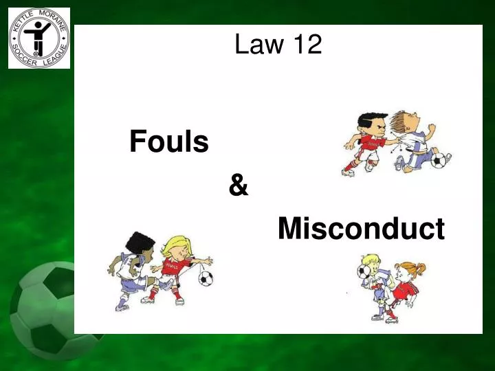 PPT - Fouls & Misconduct PowerPoint Presentation, free download - ID:6634136