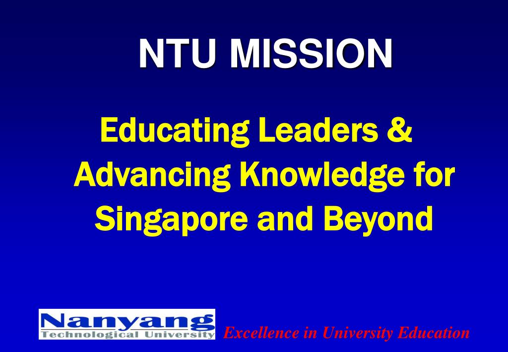 PPT - Professor ER Meng Hwa Deputy President Nanyang Technological ...