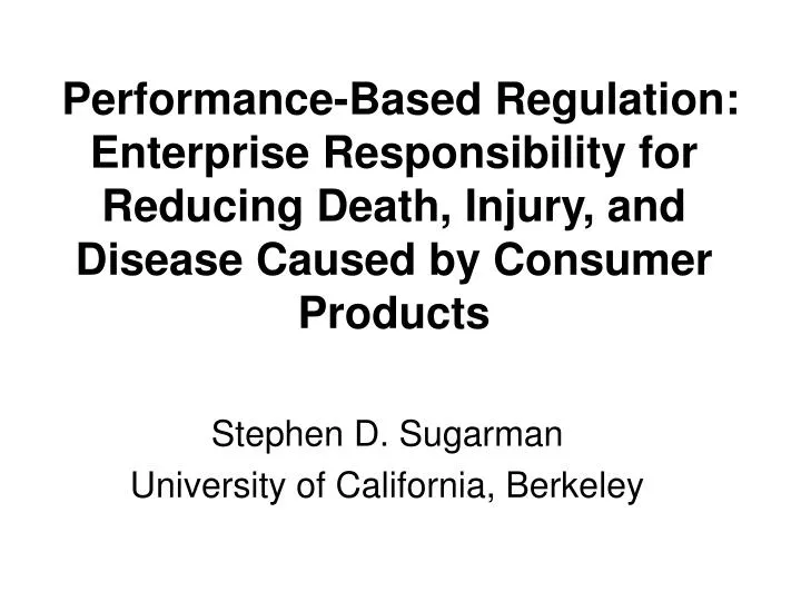 PPT - Stephen D. Sugarman University of California, Berkeley PowerPoint ...