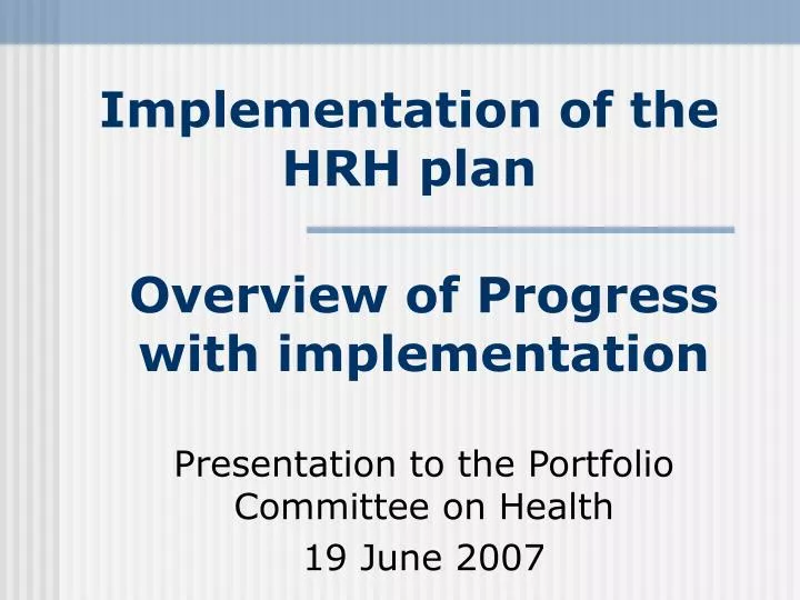 PPT - Implementation of the HRH plan PowerPoint Presentation, free ...