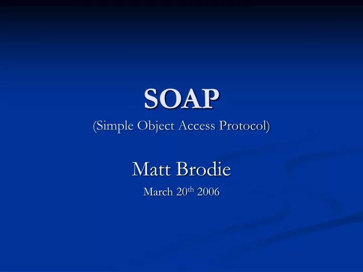 Ppt Soap Simple Object Access Protocol Powerpoint Presentation 5163
