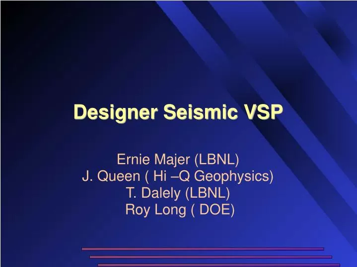 PPT - Designer Seismic VSP PowerPoint Presentation, free download - ID ...