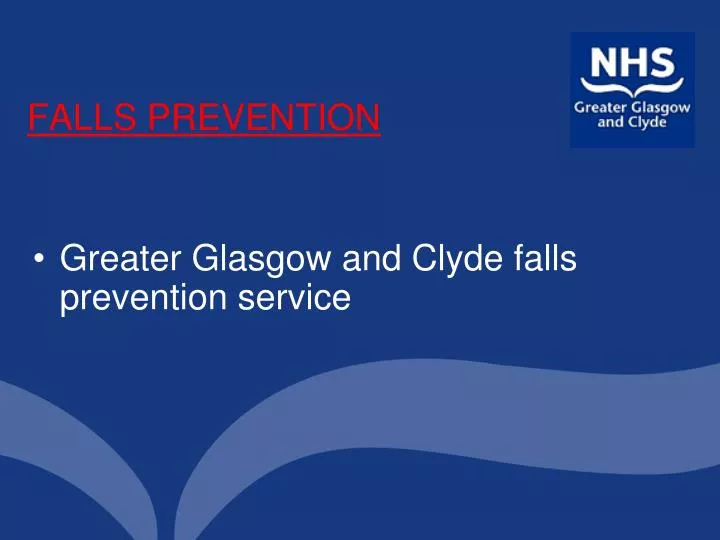 PPT - FALLS PREVENTION PowerPoint Presentation, free download - ID:6637678