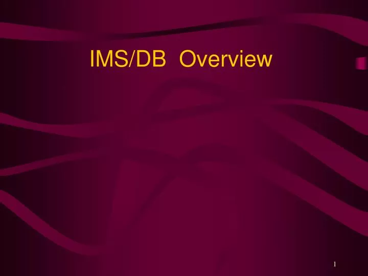 PPT - IMS/DB Overview PowerPoint Presentation, free download - ID:6637734