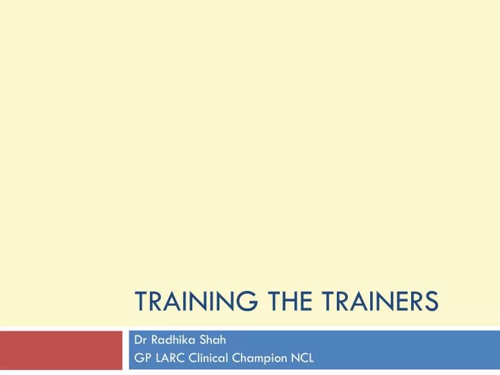 PPT - Training the Trainers PowerPoint Presentation, free download - ID ...