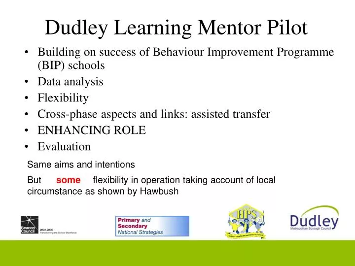 PPT - Dudley Learning Mentor Pilot PowerPoint Presentation, free ...