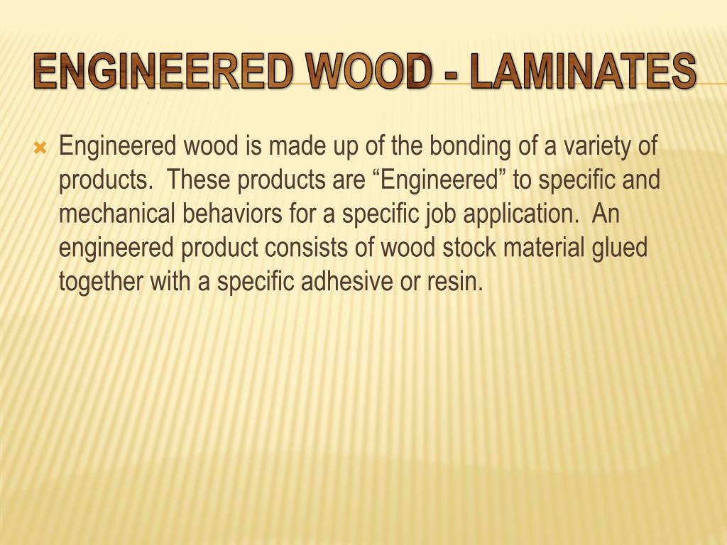 PPT - Engineered Wood: Production and Uses PowerPoint Presentation ...
