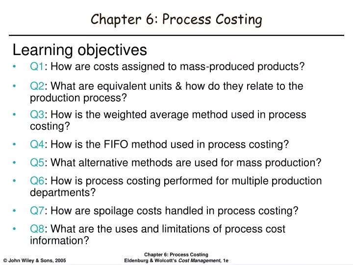 PPT - Chapter 6: Process Costing PowerPoint Presentation, free download - ID:6640335