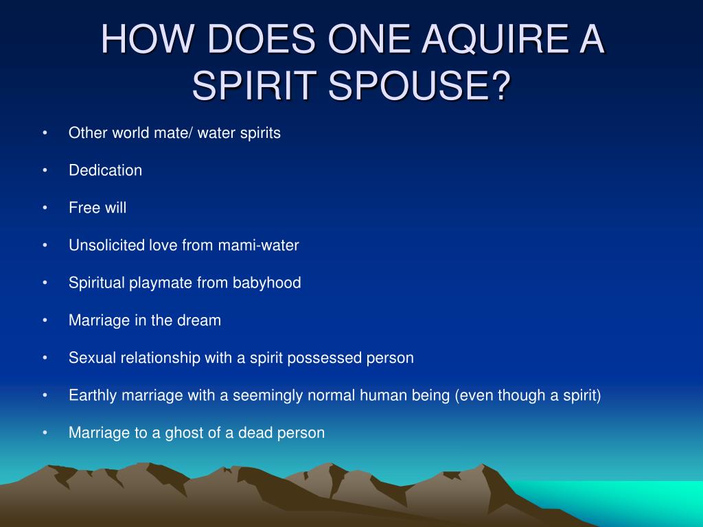 PPT - Exploring Spirit Spouse Phenomenon in Nigerian Belief System: A ...