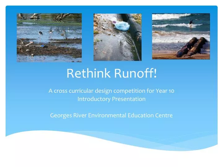 PPT - Rethink Runoff! PowerPoint Presentation, free download - ID:6641503