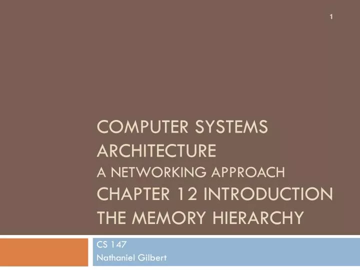PPT - Computer Systems Architecture A networking Approach Chapter 12 ...
