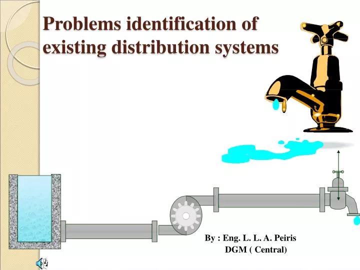 PPT - Problems identification of existing distribution systems ...