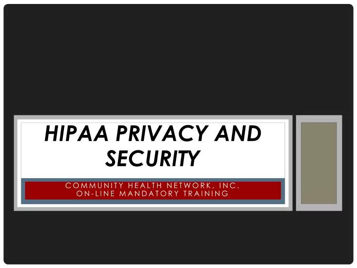 PPT - Hipaa privacy and Security PowerPoint Presentation, free download ...