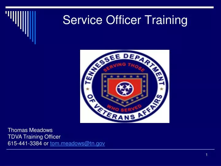 PPT - Service Officer Training PowerPoint Presentation, free download ...