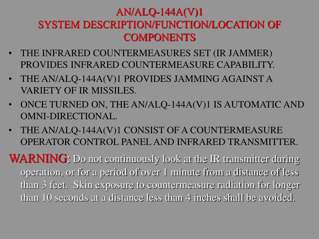 PPT - 717th MEDICAL COMPANY AN/ALQ-144A(V)1 INFRARED COUNTERMEASURE SET ...