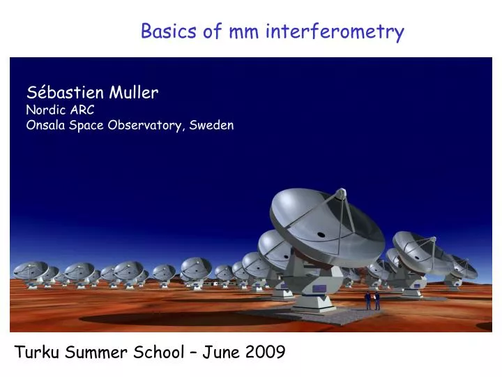 PPT - Basics of mm interferometry PowerPoint Presentation, free ...