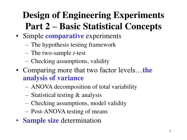 PPT - Design of Engineering Experiments Part 2 – Basic Statistical ...