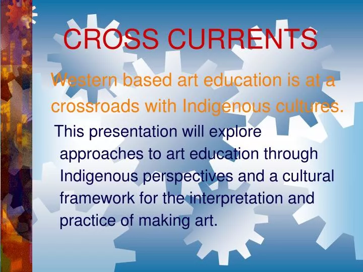 PPT - CROSS CURRENTS PowerPoint Presentation, free download - ID:6648176