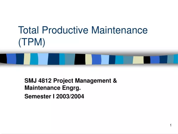 PPT - Total Productive Maintenance (TPM) PowerPoint Presentation, free ...