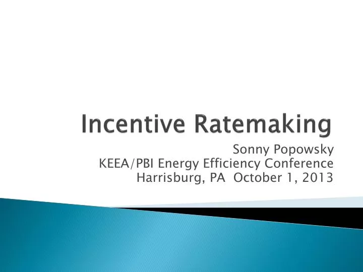 PPT - Incentive Ratemaking PowerPoint Presentation, free download - ID ...