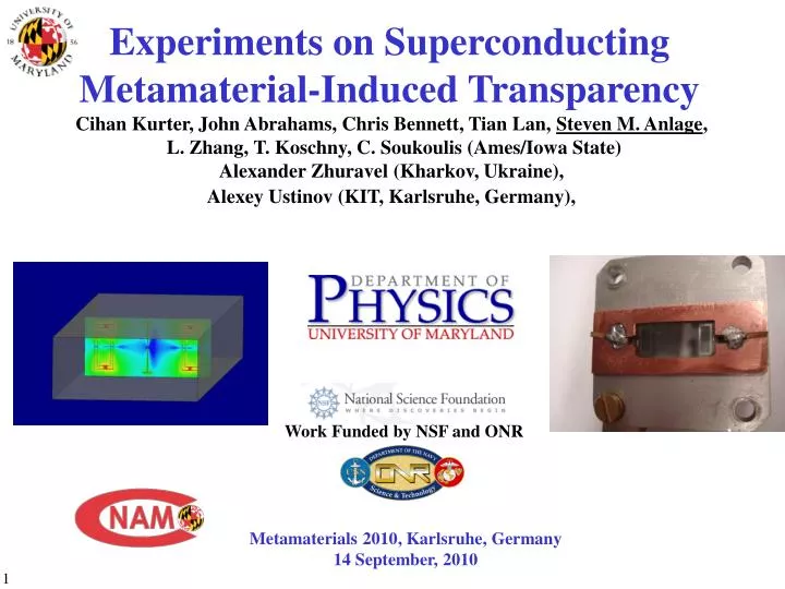 PPT - Experiments on Superconducting Metamaterial-Induced Transparency ...