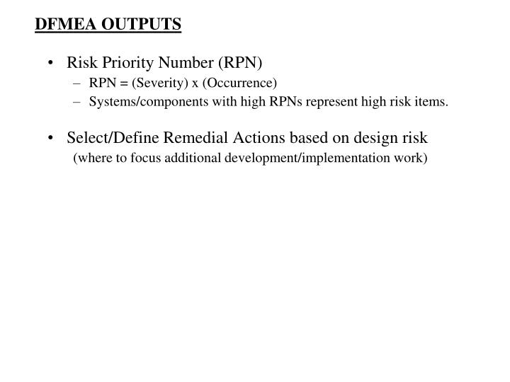 PPT - DESIGN FAILURE MODE EFFECTS ANALYSIS (DFMEA) PURPOSE OF DFMEA ...