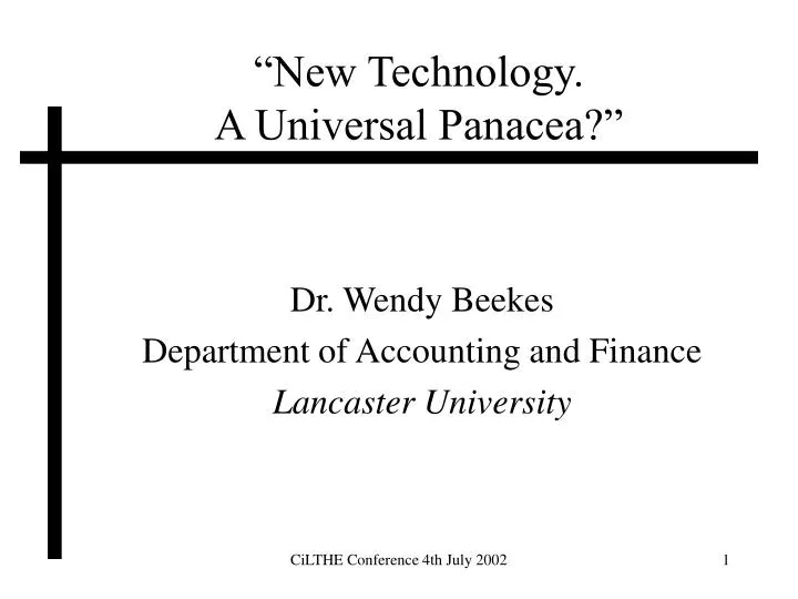 PPT - “New Technology. A Universal Panacea?” PowerPoint Presentation - ID:6650881