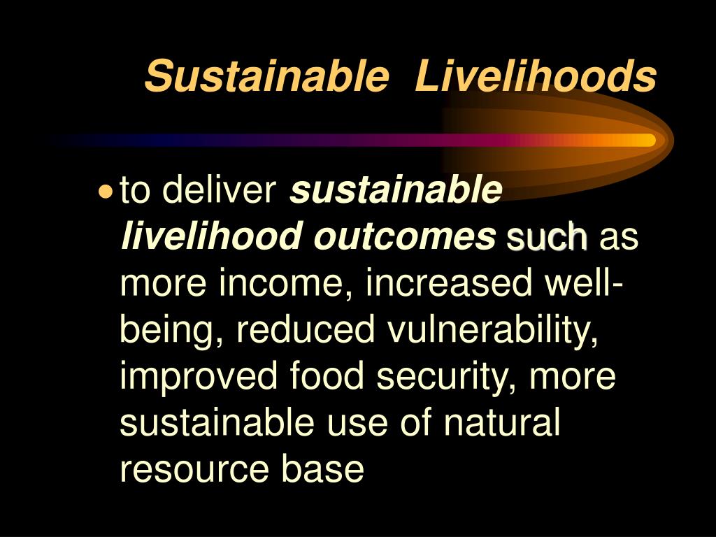 PPT - Sustainable Livelihoods PowerPoint Presentation, free download ... PPT - Sustainable Livelihoods PowerPoint Presentation, free download ...