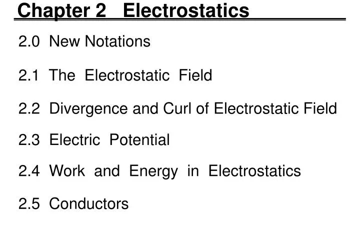 PPT - Chapter 2 Electrostatics PowerPoint Presentation, free download ...