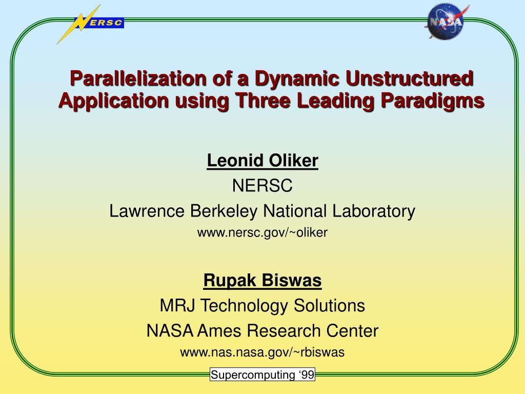 Ppt Parallelization Of A Dynamic Unstructured Application Using Three Leading Paradigms
