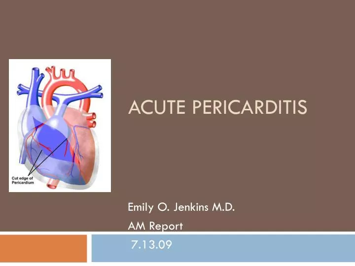 PPT - ACUTE PERICARDITIS PowerPoint Presentation, free download - ID ...