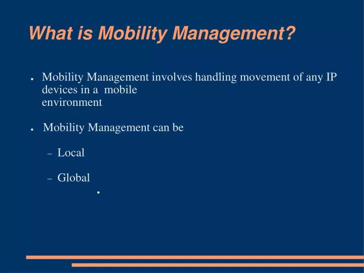 PPT - What is Mobility Management? PowerPoint Presentation, free ...