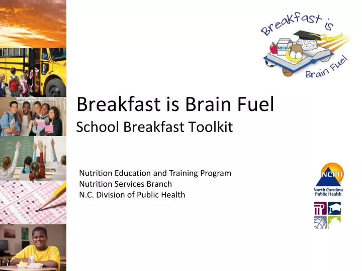 PPT - Breakfast is Brain Fuel School Breakfast Toolkit PowerPoint ...
