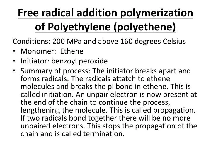 PPT - Free radical addition polymerization of Polyethylene (polyethene ...
