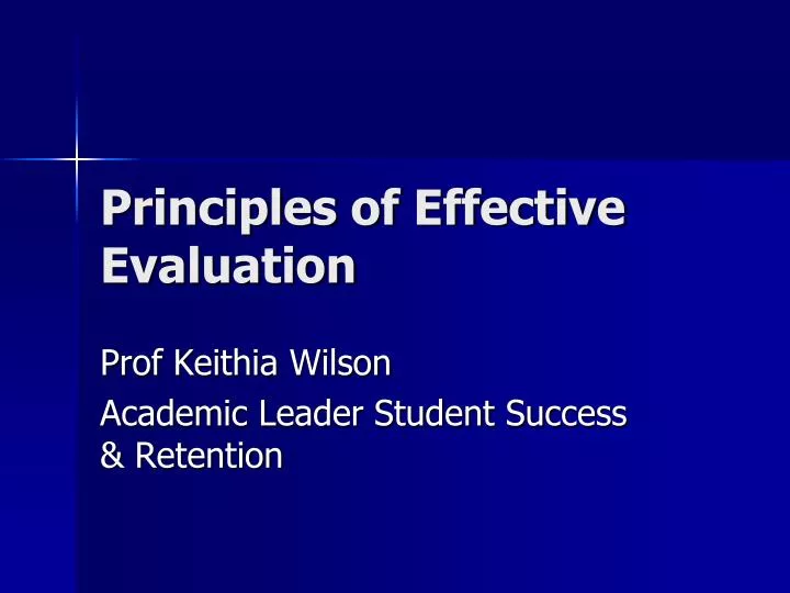 PPT - Principles of Effective Evaluation PowerPoint Presentation, free ...