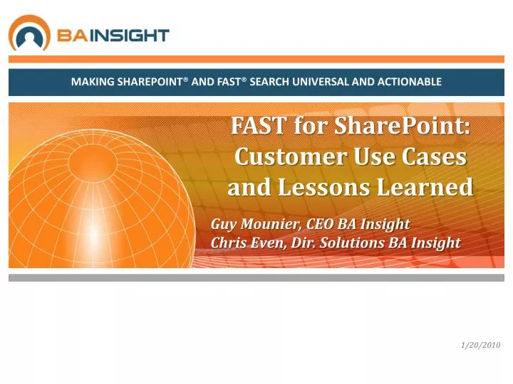 PPT - FAST for SharePoint: Customer Use Cases and Lessons Learned ...