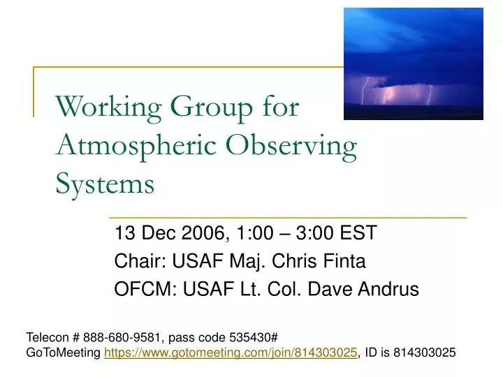 PPT - Working Group for Atmospheric Observing Systems PowerPoint Presentation - ID:6657711