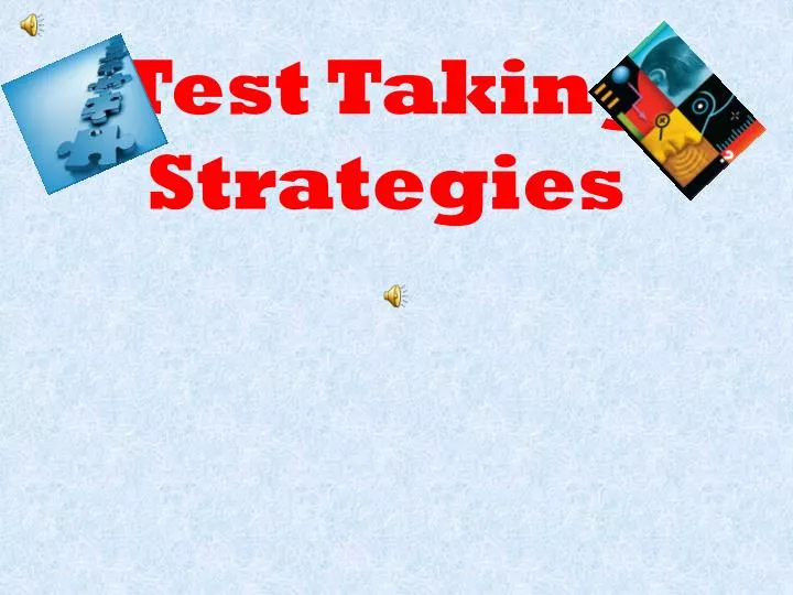 PPT - Test Taking Strategies PowerPoint Presentation, free download ...