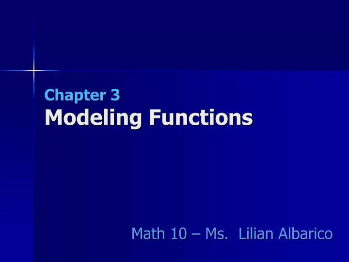 PPT - Chapter 3 Modeling Functions PowerPoint Presentation, free ...