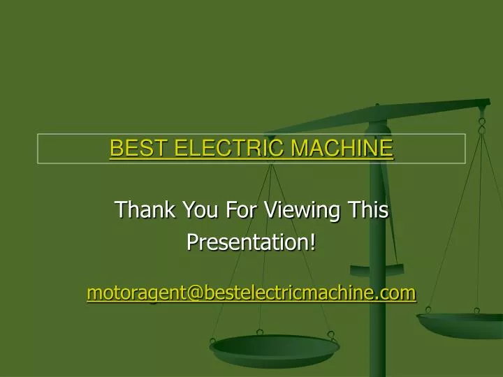PPT - BEST ELECTRIC MACHINE PowerPoint Presentation, free download - ID ...