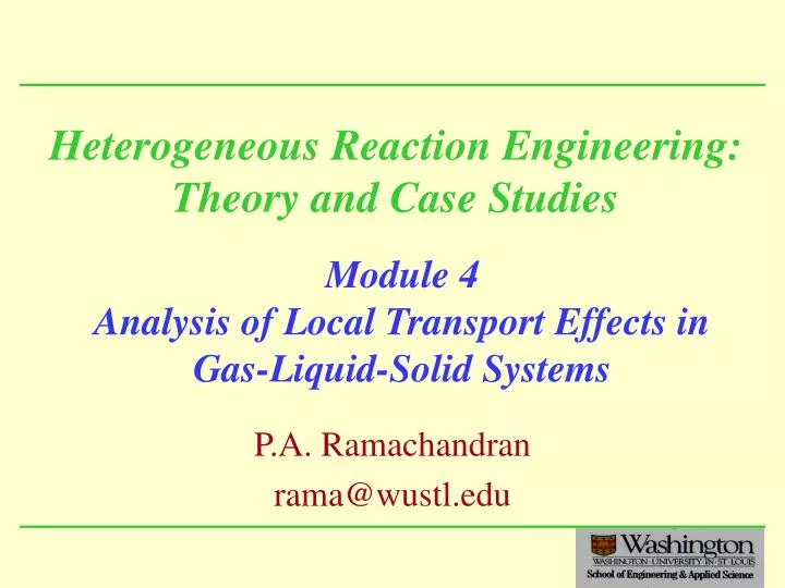 PPT - Heterogeneous Reaction Engineering: Theory and Case Studies ...