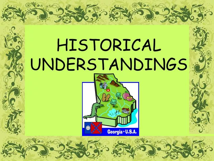 PPT - HISTORICAL UNDERSTANDINGS PowerPoint Presentation, free download ...