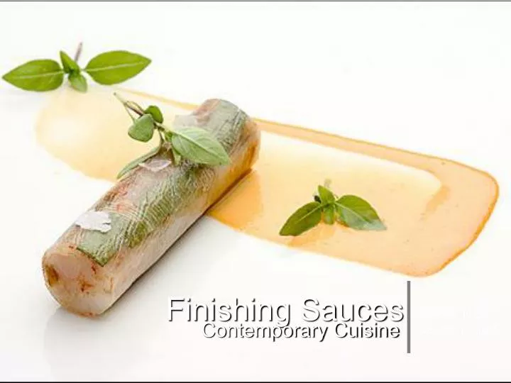 PPT - Finishing Sauces PowerPoint Presentation, free download - ID:6662115