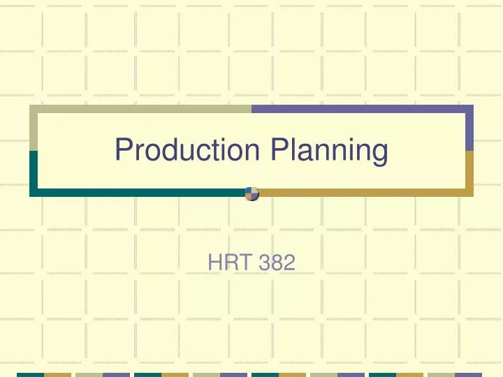 PPT - Production Planning PowerPoint Presentation, free download - ID ...