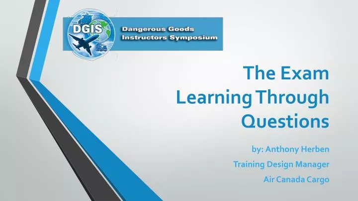 PPT - The Exam Learning Through Questions PowerPoint Presentation, free ...