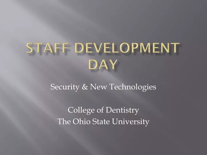 PPT - Staff development Day PowerPoint Presentation, free download - ID ...