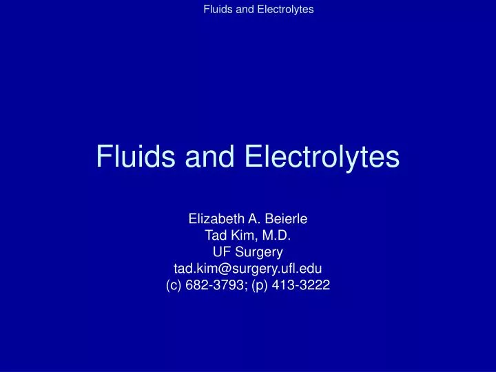 PPT - Fluids and Electrolytes PowerPoint Presentation, free download ...